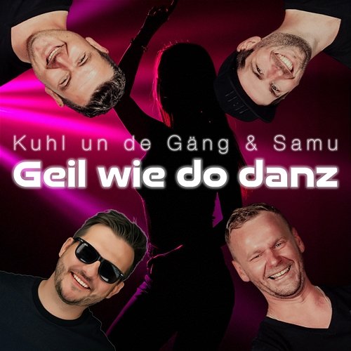 Geil wie do danz - Kuhl un de Gäng | Muzyka, mp3 Sklep EMPIK.COM