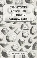 Gem-Stones and Their Distinctive Characters - Smith Herbert G. F ...