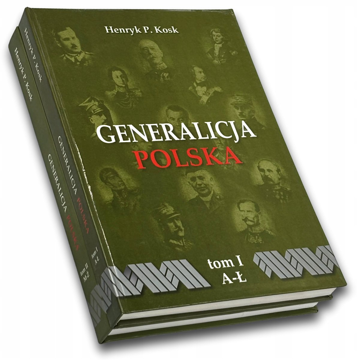 Generalicja Polska. Henryk Kosk. Tom 1 i 2. - Opracowanie zbiorowe ...
