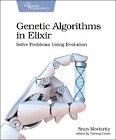 Genetic Algorithms in Elixir - Sean Moriarity | Książka w Empik
