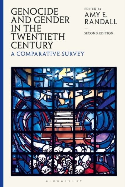Genocide and Gender in the Twentieth Century: A Comparative Survey ...