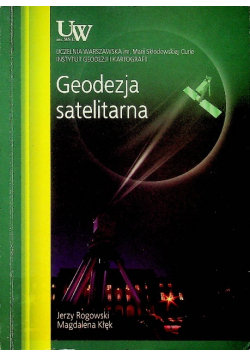 Geodezja satelitarna - Rogowski Jerzy | Książka w Empik