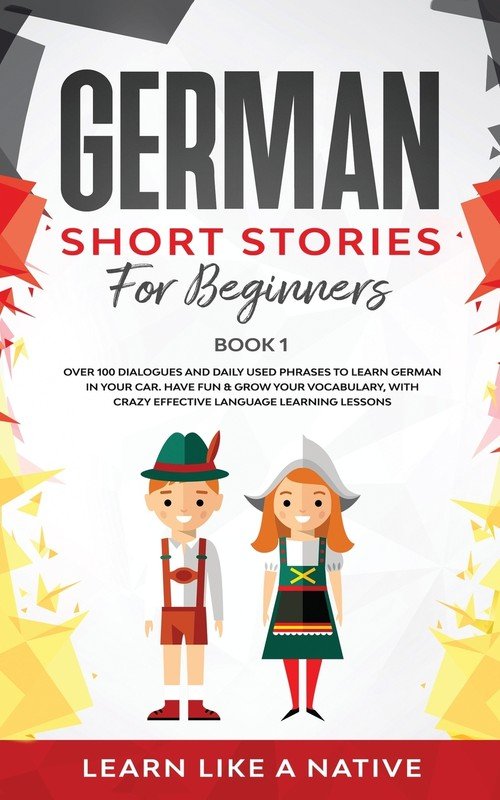 German Short Stories for Beginners Book 1 - W opisie | Książka w Empik