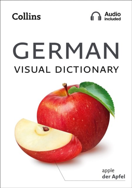 German Visual Dictionary. A Photo Guide to Everyday Words and Phrases ...