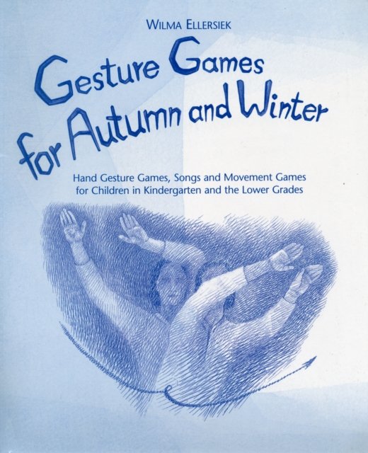 Gesture Games for Autumn and Winter - Ellersiek Wilma | Książka w Empik