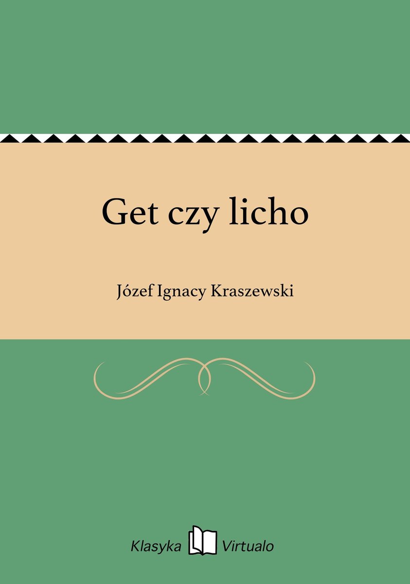Get czy licho - Kraszewski Józef Ignacy | Ebook Sklep EMPIK.COM