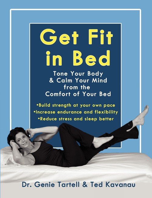 Get Fit in Bed - Genie Tartell | Książka w Empik