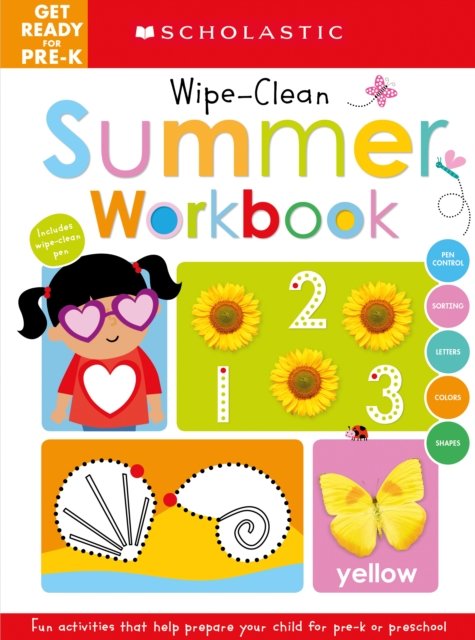 Get Ready for Pre-K Summer Workbook. Scholastic Early Learners (Wipe ...