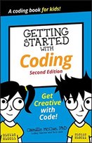 Getting Started with Coding. Get Creative with Code! - McCue Camille | Książka w Empik