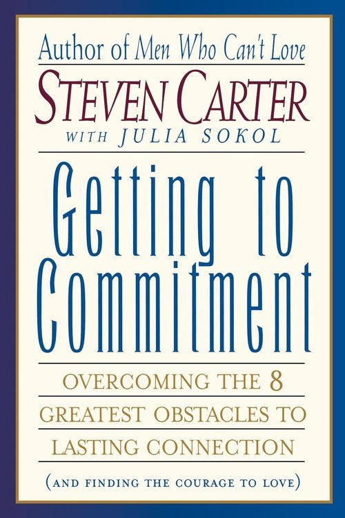 Getting to Commitment - Carter Steven | Książka w Empik