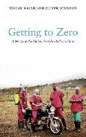 Getting to Zero - Walsh Sinead | Książka w Empik
