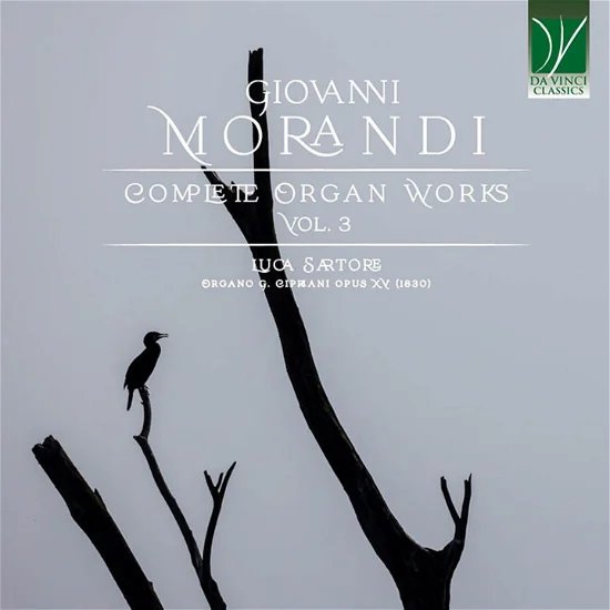 Giovanni Morandi: Complete Organ Works. Volume 3 - Sartore Luca ...