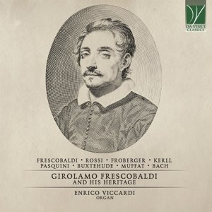 Girolamo Frescobaldi and His Heritage - Viccardi Enrico | Muzyka Sklep ...