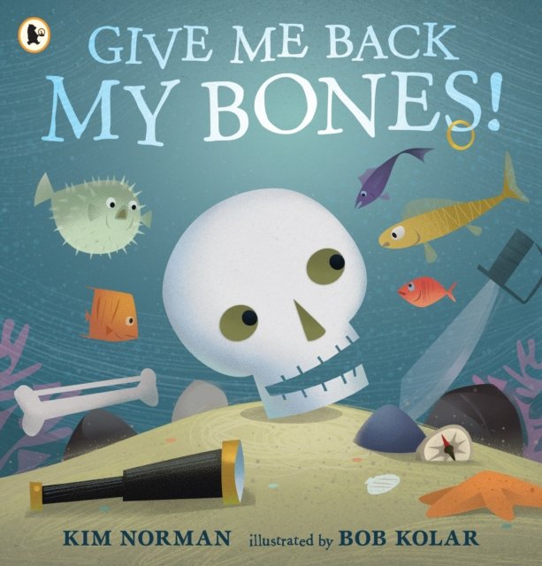 Give Me Back My Bones! - Kim Norman | Książka w Empik