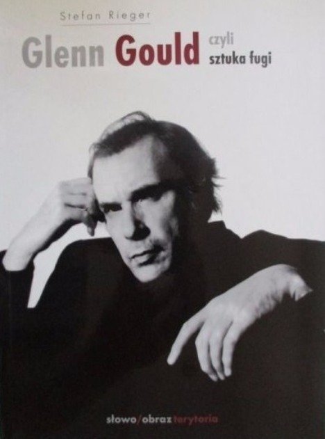 Glenn Gould czyli sztuka fugi - W opisie | Książka w Empik