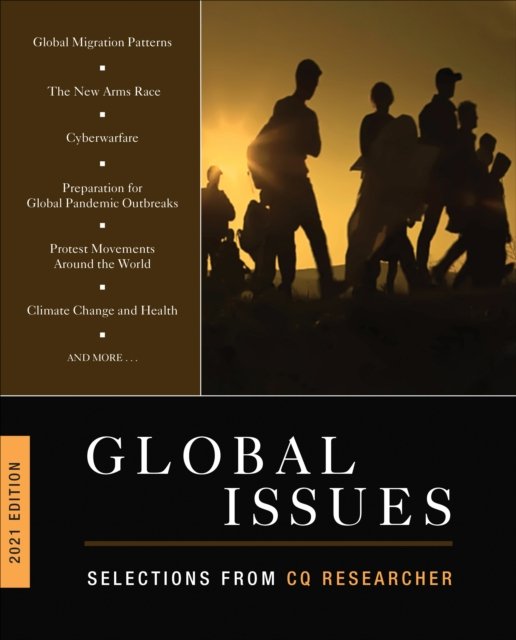 Global Issues 2021 Edition: Selections from CQ Researcher - Opracowanie ...