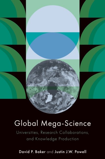 Global Mega-Science - David P. Baker | Książka w Empik