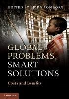 Global Problems, Smart Solutions: Costs and Benefits - Lomborg Bjørn | Książka w Empik