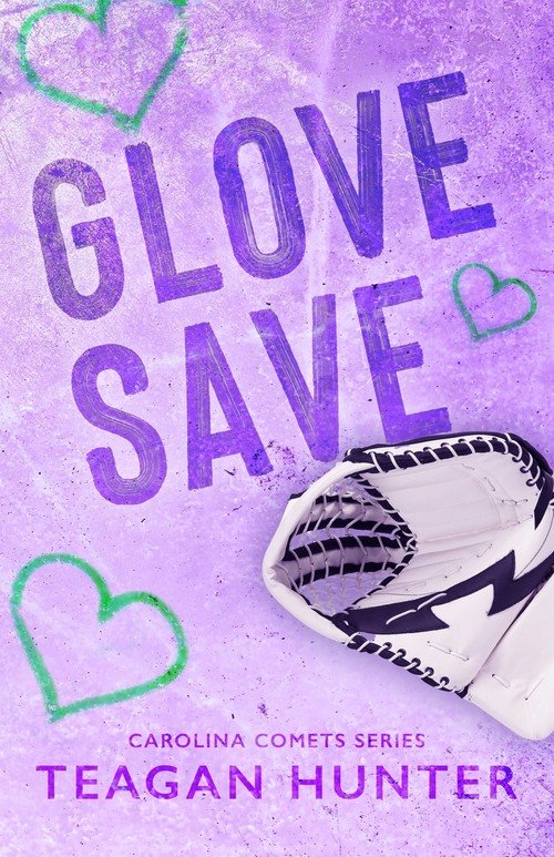Glove Save (Special Edition) - Teagan Hunter | Książka w Empik