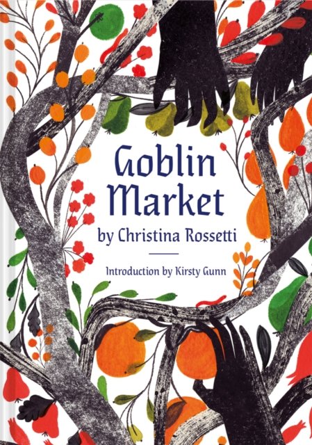 Goblin Market: An Illustrated Poem - Christina Rossetti | Książka w Empik