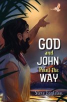 God and John Point the Way - Steve Eggleton | Książka w Empik