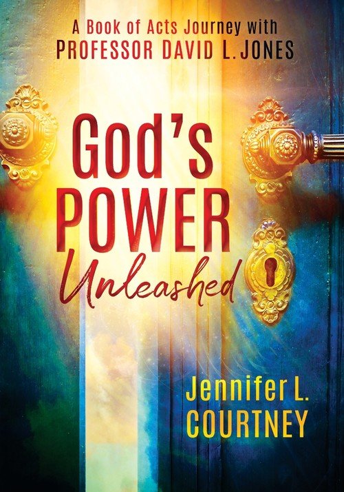 God's Power Unleashed - Jennifer L Courtney | Książka w Empik