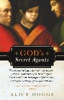 God's Secret Agents - Hogge Alice | Książka w Empik
