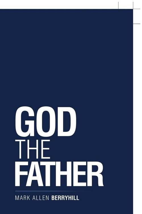 God the Father - Berryhill Mark Allen | Książka w Empik