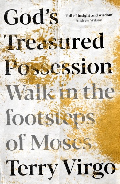 Gods Treasured Possession: Walk in the footsteps of Moses - Opracowanie ...