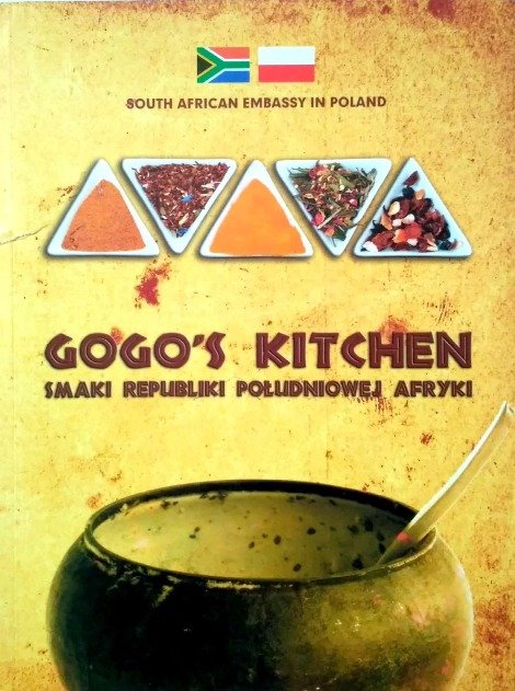 Gogo's kitchen smaki republiki Południowej Afryki - Opracowanie ...