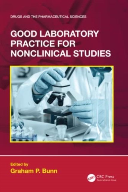 Good Laboratory Practice for Nonclinical Studies - Opracowanie zbiorowe ...
