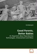 Good Parents, Better Babies - Malmqvist Erik | Książka w Empik