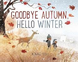Goodbye Autumn, Hello Winter - Pak Kenard | Książka w Empik