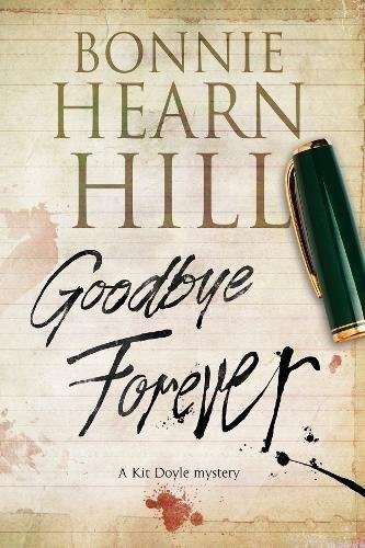 Goodbye Forever - Bonnie Hill | Książka w Empik