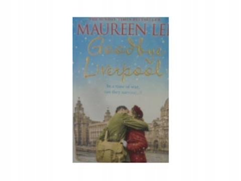 Goodbye Liverpool - Magnello Eileen | Książka w Empik