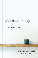 Goodbye, Things - Sasaki Fumio | Książka w Empik
