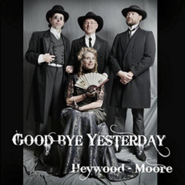 Goodbye Yesterday - Heywood & Moore | Muzyka Sklep EMPIK.COM