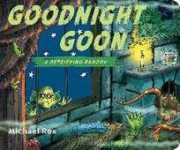Goodnight Goon: A Petrifying Parody - Rex Michael | Książka w Empik