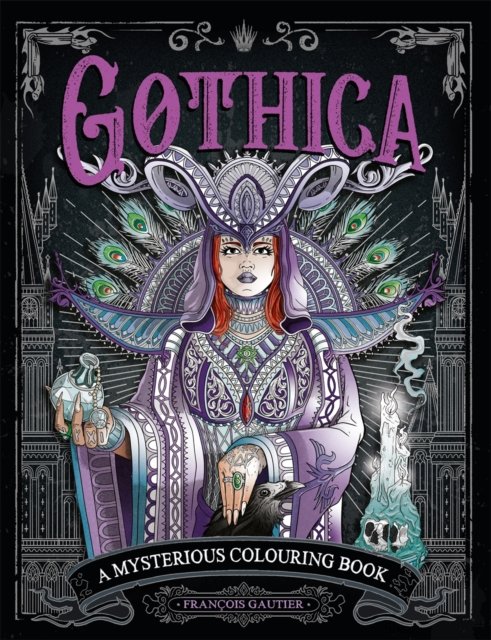 Gothica: A Mysterious Colouring Book - Opracowanie zbiorowe | Książka w ...