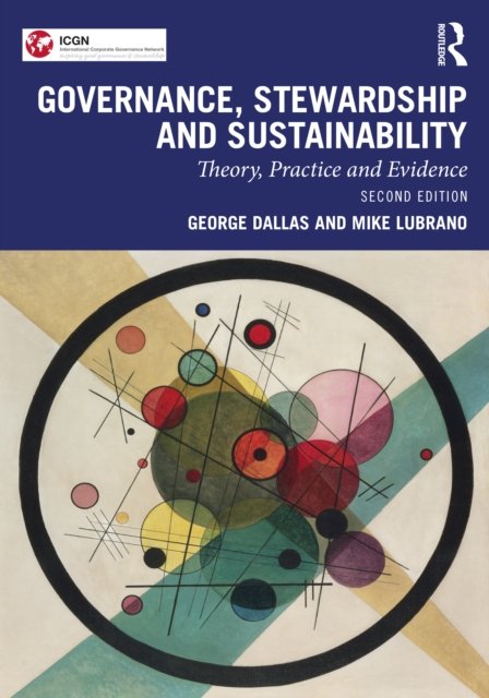 Governance, Stewardship and Sustainability: Theory, Practice and ...