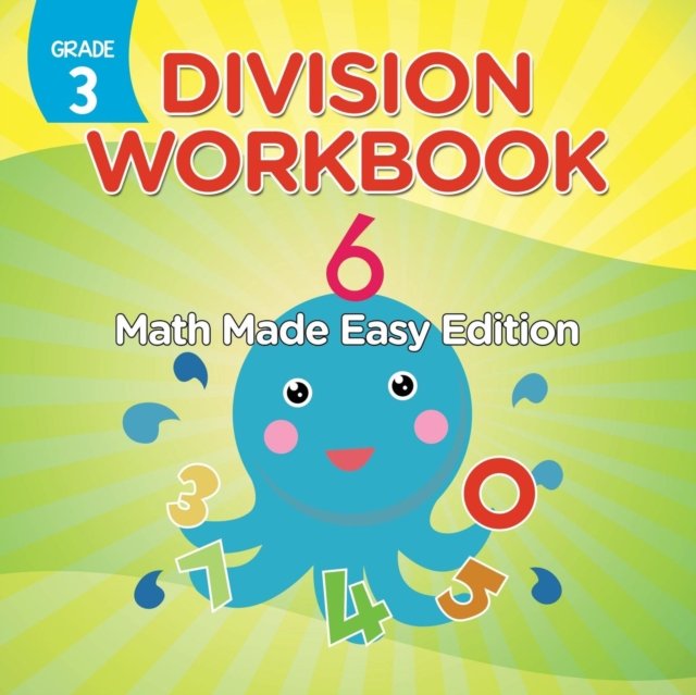 Grade 3 Division Workbook: Math Made Easy Edition (Math Books ...