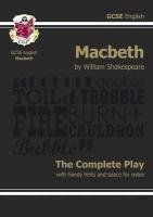 Grade 9-1 GCSE English Macbeth - The Complete Play - Shakespeare ...