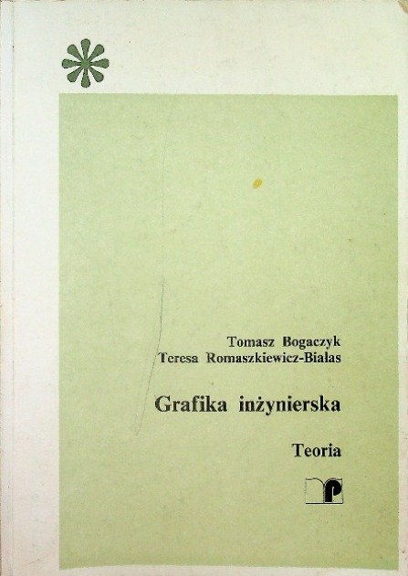Grafika inżynierska teoria - W opisie | Książka w Empik
