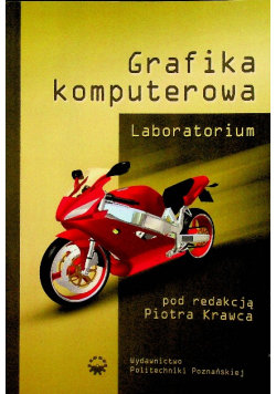 Grafika komputerowa laboratorium - Wydawnictwo Politechniki Poznańskiej ...