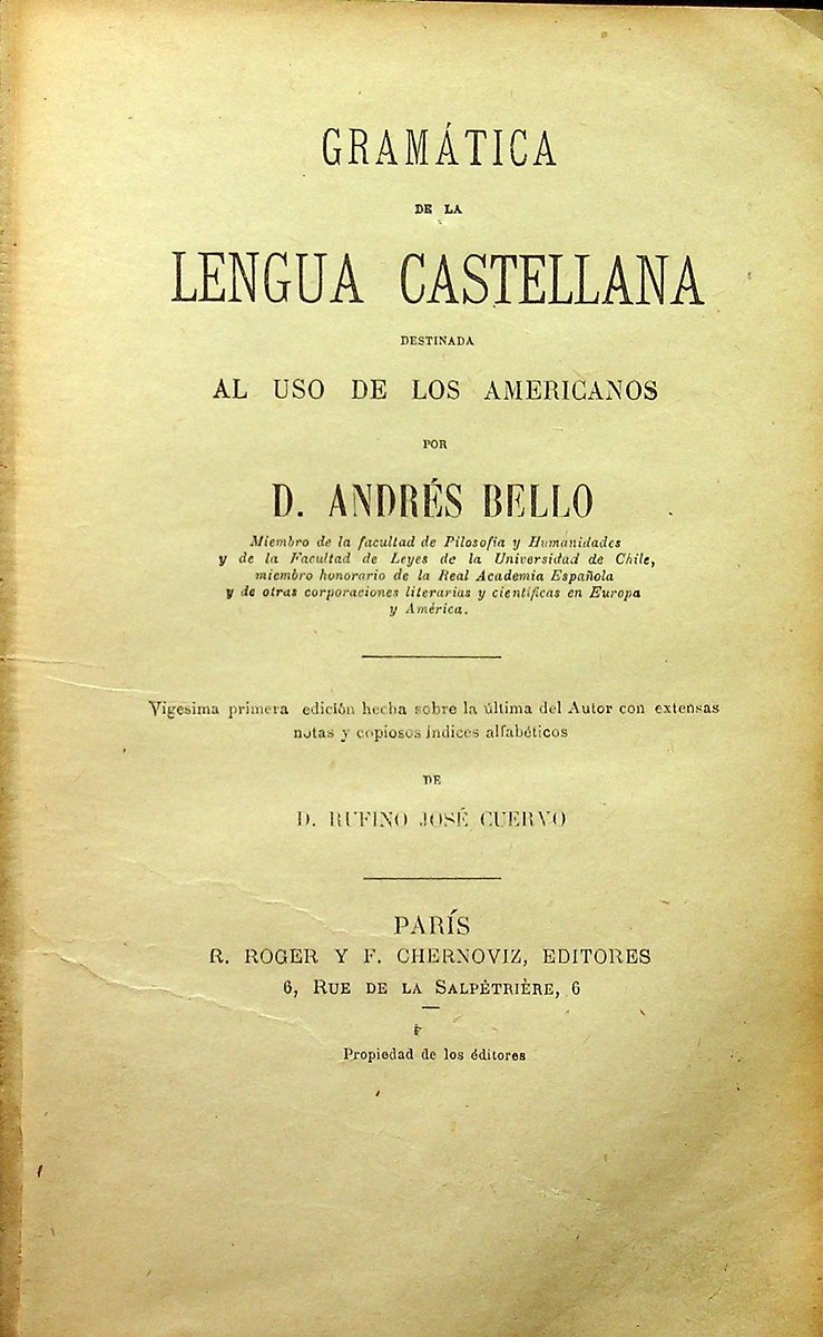 Gramatica de la lengua castellana / Notas a la gramatica de la lengua ...