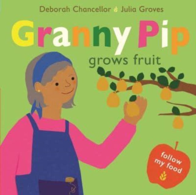 Granny Pip Grows Fruit - Chancellor Deborah | Książka w Empik