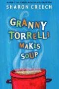 Granny Torrelli Makes Soup - Creech Sharon | Książka w Empik