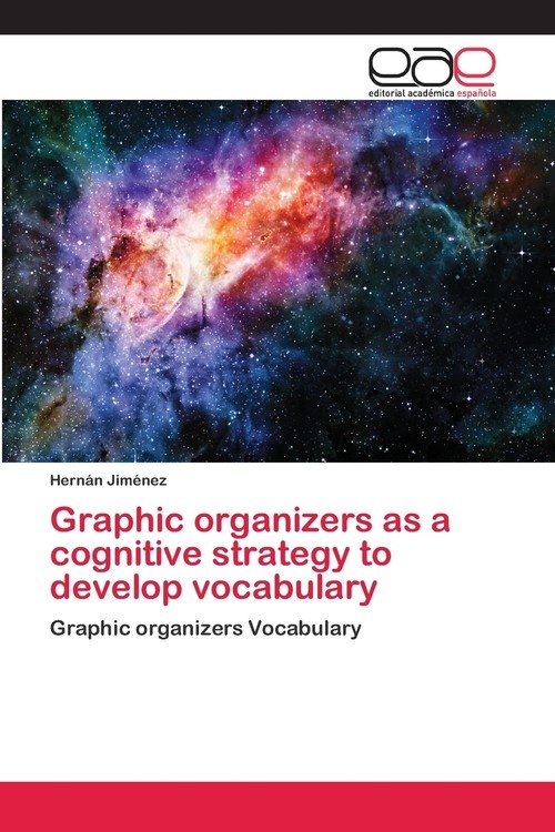 Graphic organizers as a cognitive strategy to develop vocabulary ...