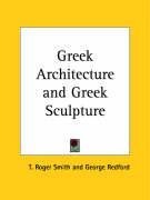 Greek Architecture and Greek Sculpture - Redford George | Książka w Empik