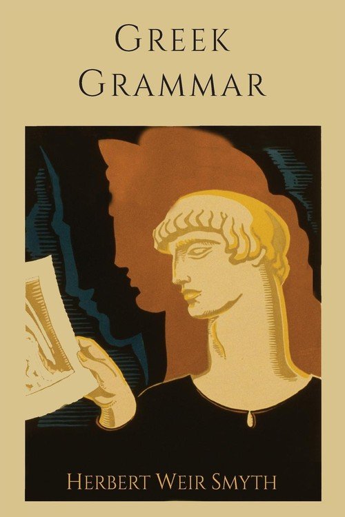 Greek Grammar [Revised Edition] - Smyth Herbert Weir | Książka w Empik